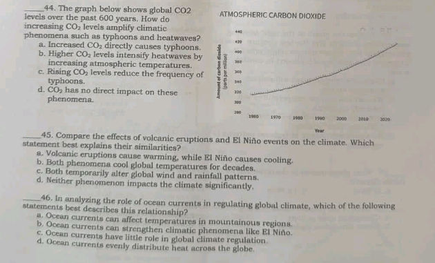 44 The graph below shows global CO2 levels | StudyX