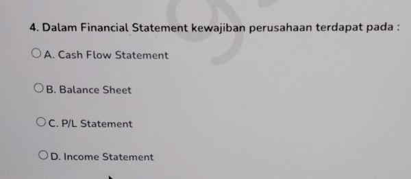 4 Dalam Financial Statement kewajiban | StudyX