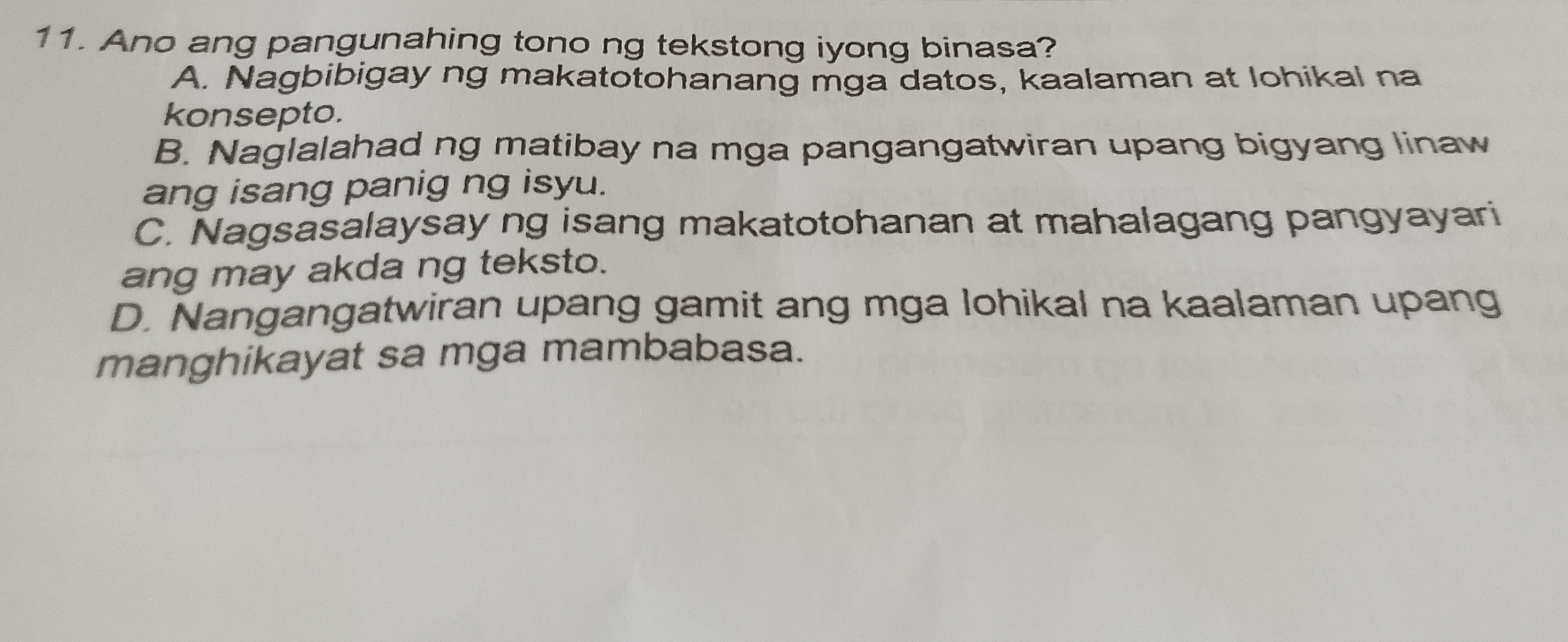 11 Ano ang pangunahing tono ng tekstong | StudyX