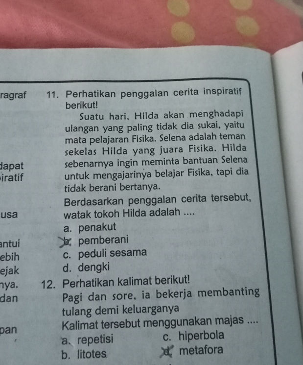 11 Perhatikan penggalan cerita inspiratif | StudyX