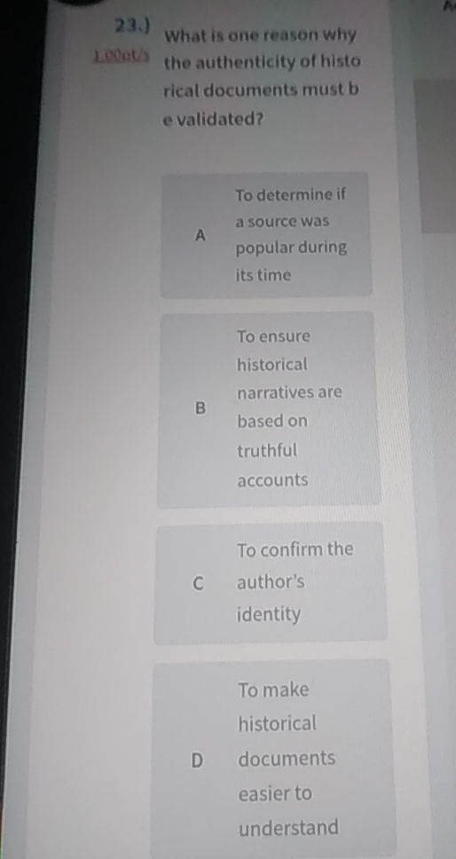 23) What is one reason why the authenticity | StudyX