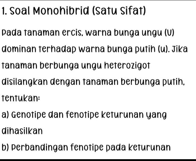 1 Soal Monohibrid (satu sifat) Pada tanaman | StudyX