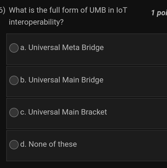 5) What is the full form of UMB in IoT | StudyX