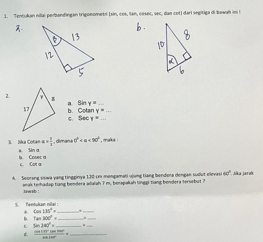 1. Tentukan nilai perbandingan trigonometri | StudyX