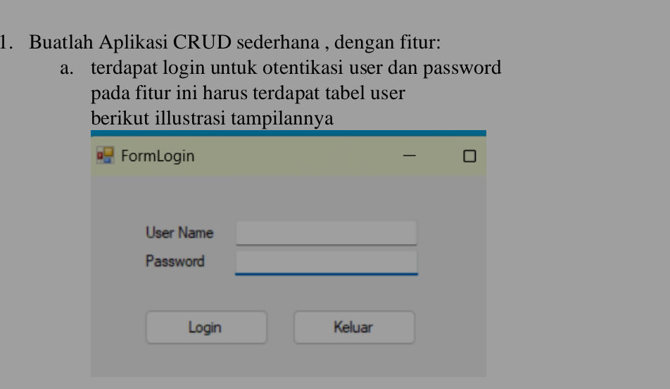 1 Buatlah Aplikasi CRUD sederhana dengan | StudyX