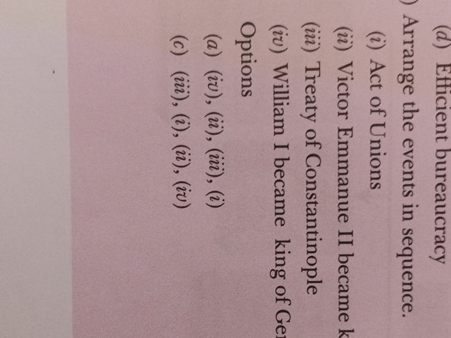 (d) Efficient bureaucracy Arrange the events | StudyX