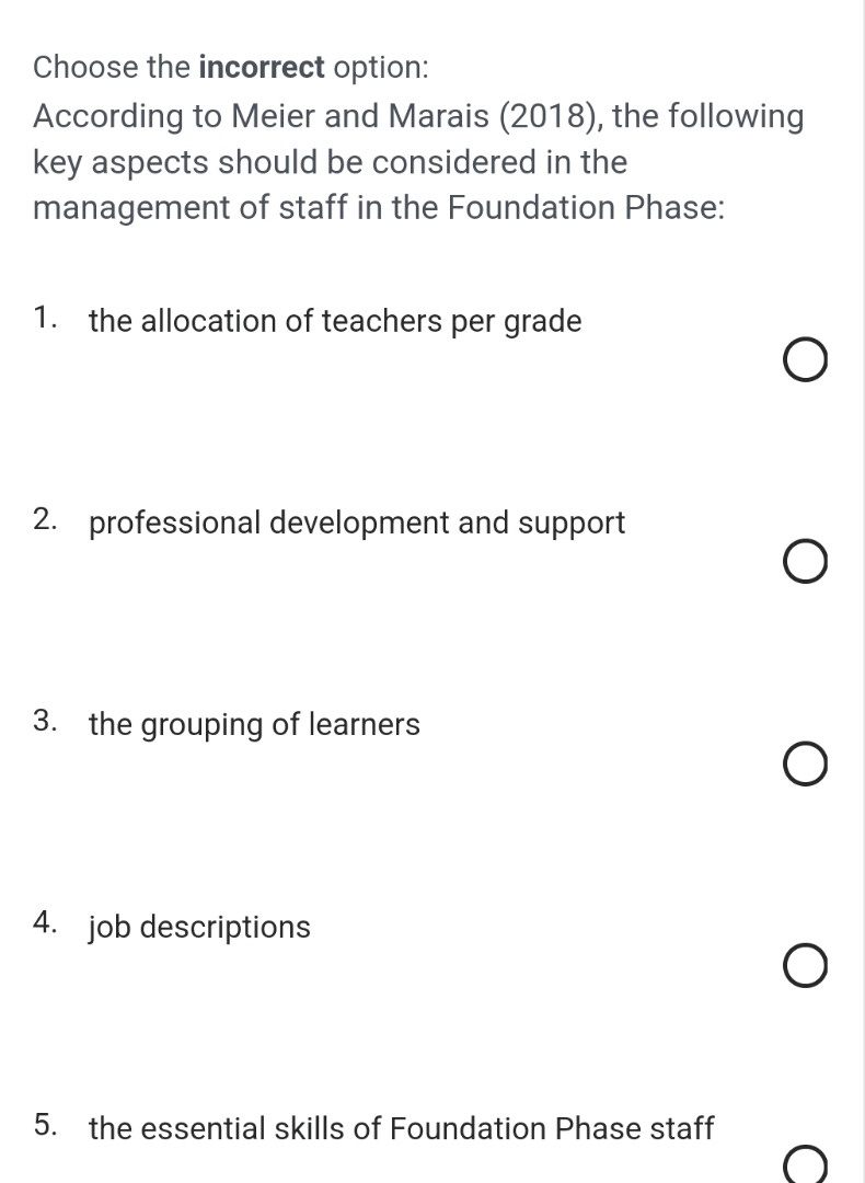 Choose the incorrect option: According to | StudyX
