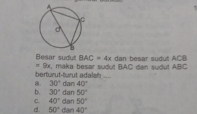 Besar sudut BAC = 4x dan besar sudut ACB = | StudyX