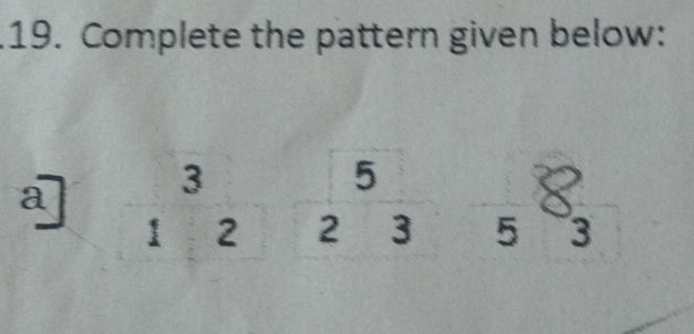 Complete the pattern given below: a] 3 1 | StudyX