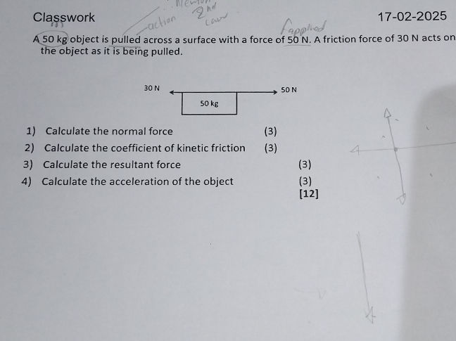 A 50 kg object is pulled across a surface | StudyX