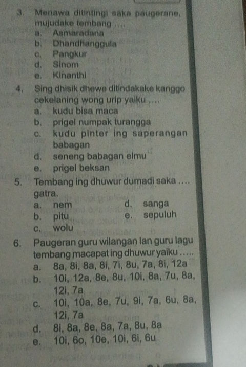 3 Menawa ditintingi saka paugerane mujudake | StudyX