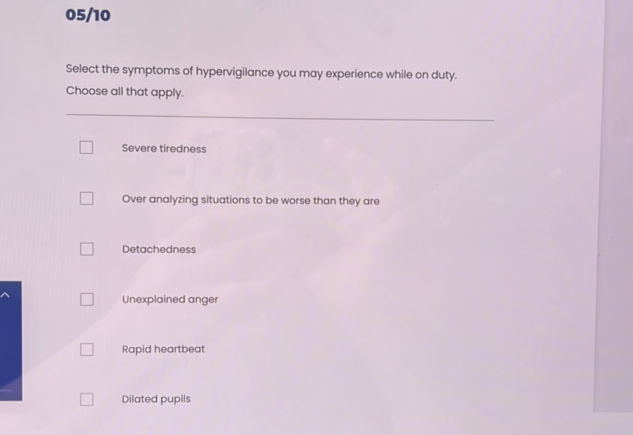 Select the symptoms of hypervigilance you