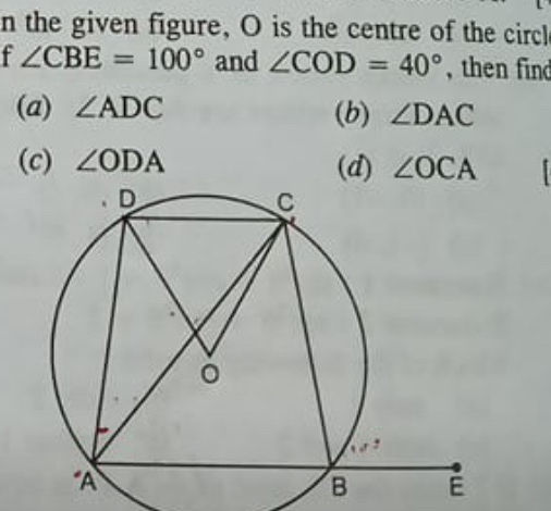 In the given figure O is the centre of the | StudyX