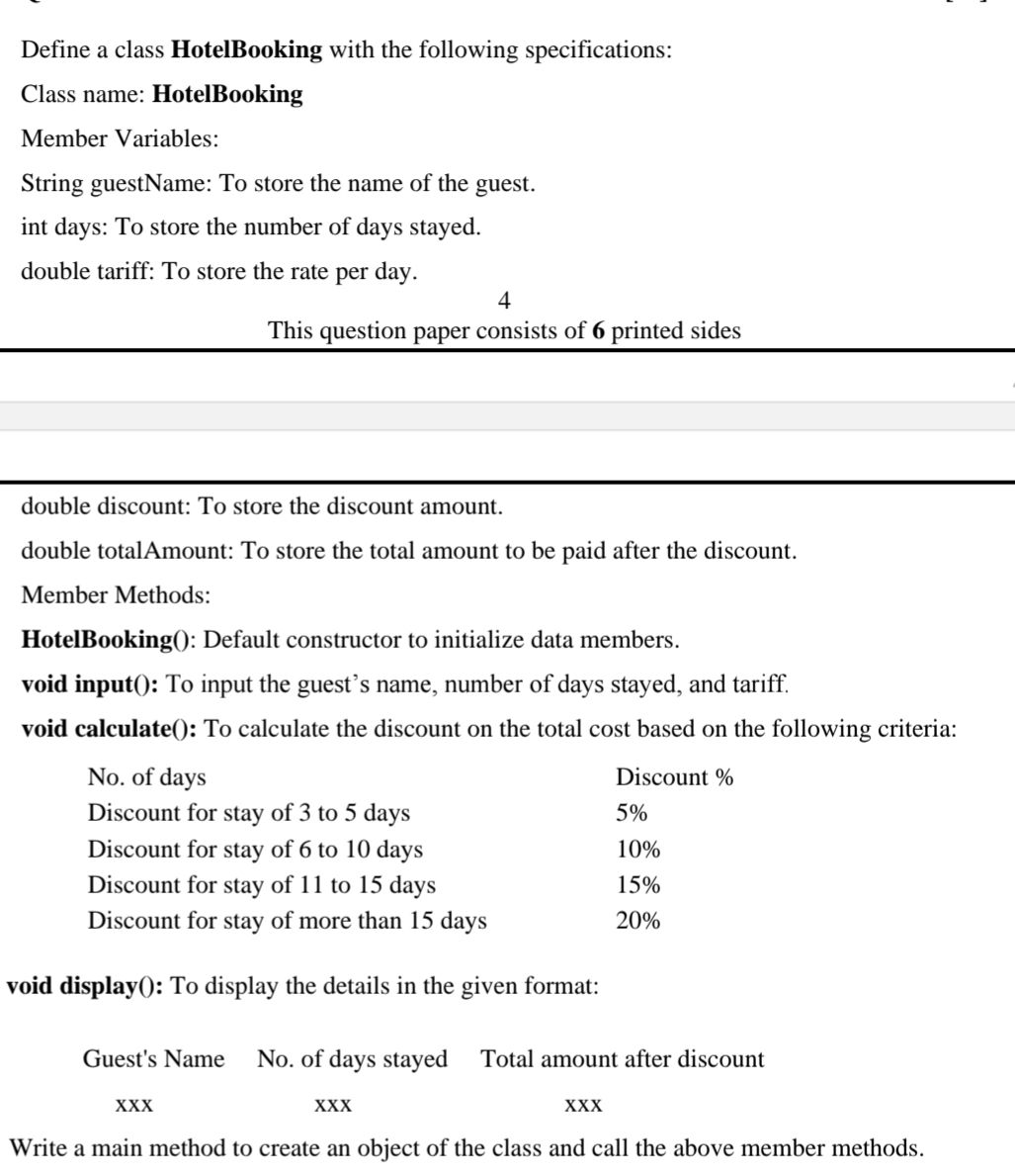 Define a class HotelBooking with the | StudyX