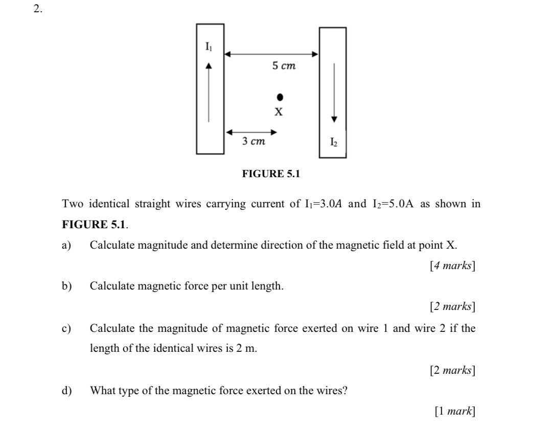Two identical straight wires carrying | StudyX