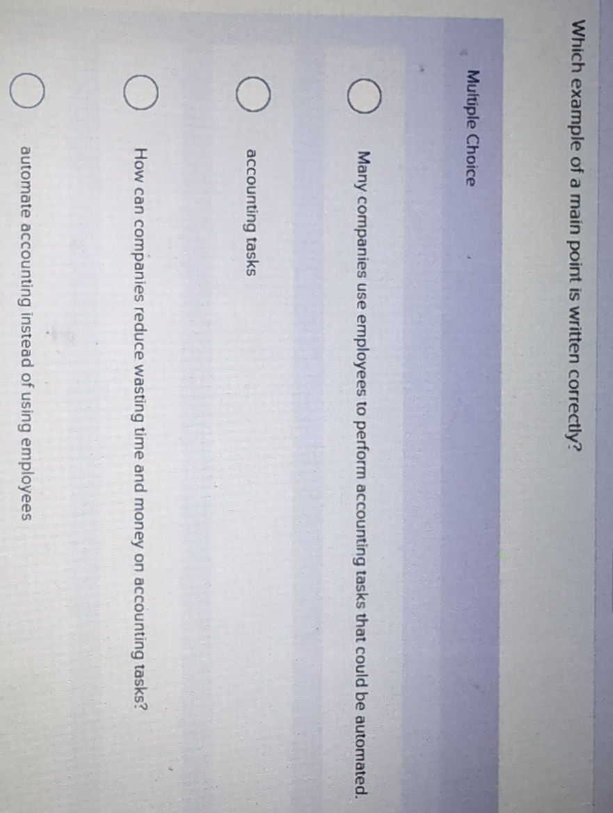 Which example of a main point is written | StudyX