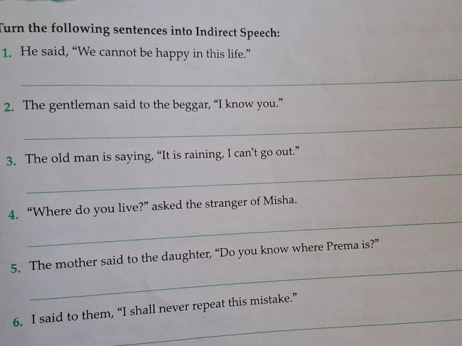 Turn the following sentences into Indirect | StudyX