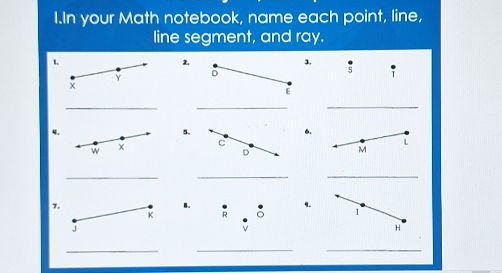 IIn your Math notebook name each point line | StudyX