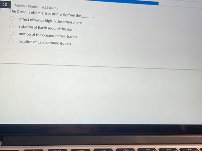 10 Multiple Choice 6.25 points The Coriolis | StudyX