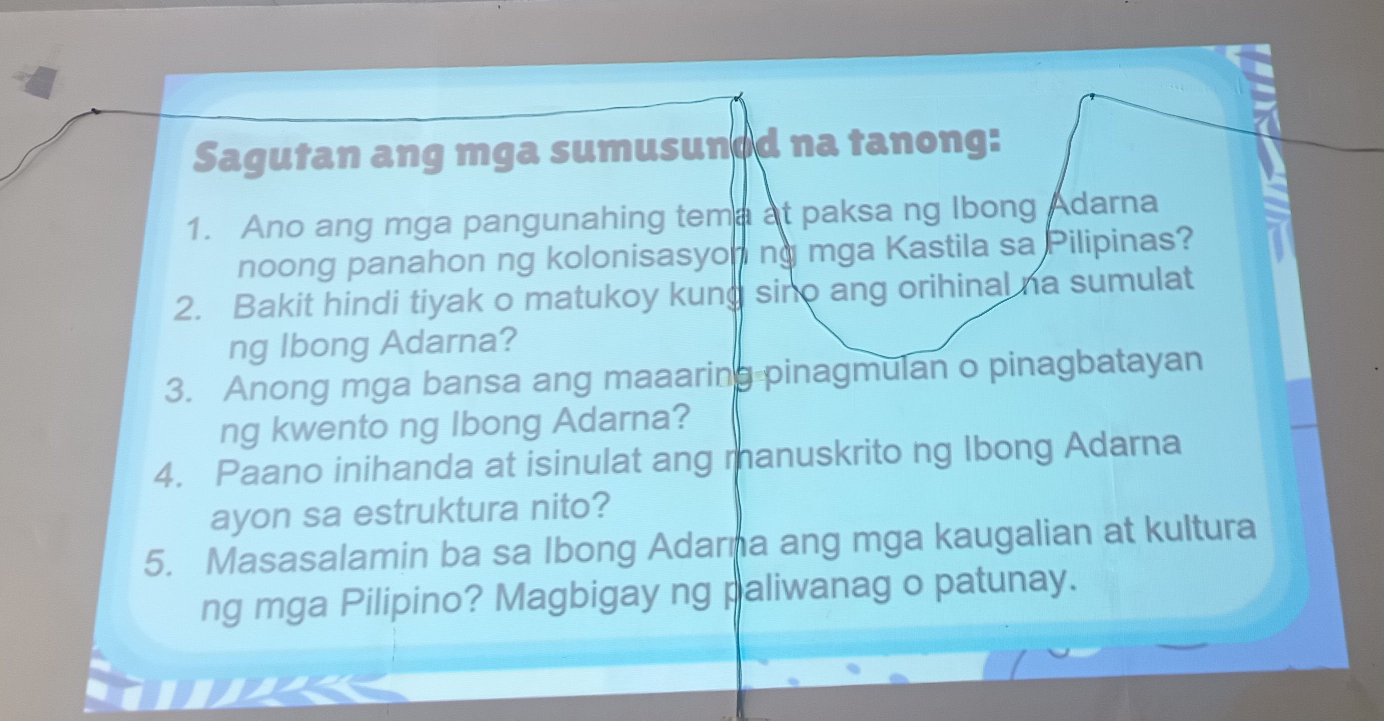 Sagutan ang mga sumusunod na tanong 1 Ano | StudyX