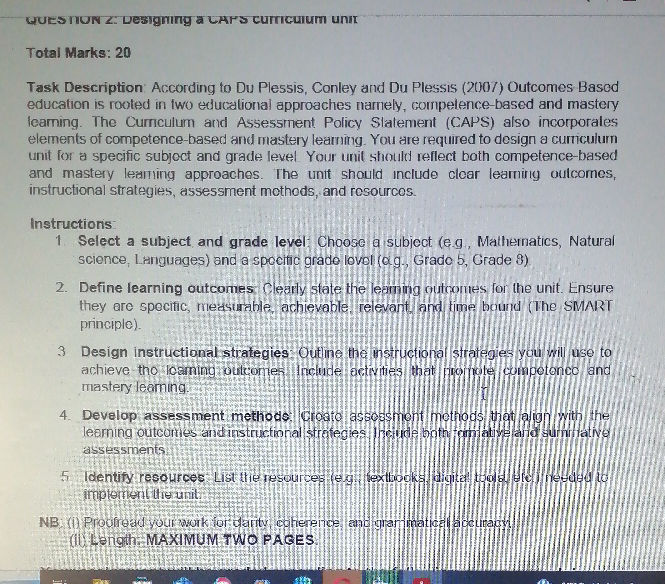 QUESTION 2 Designing a CAPS Curriculum unit