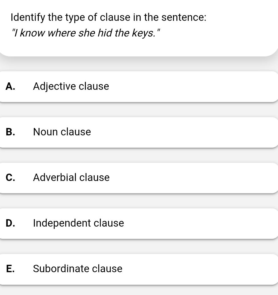 Identify the type of clause in the sentence | StudyX