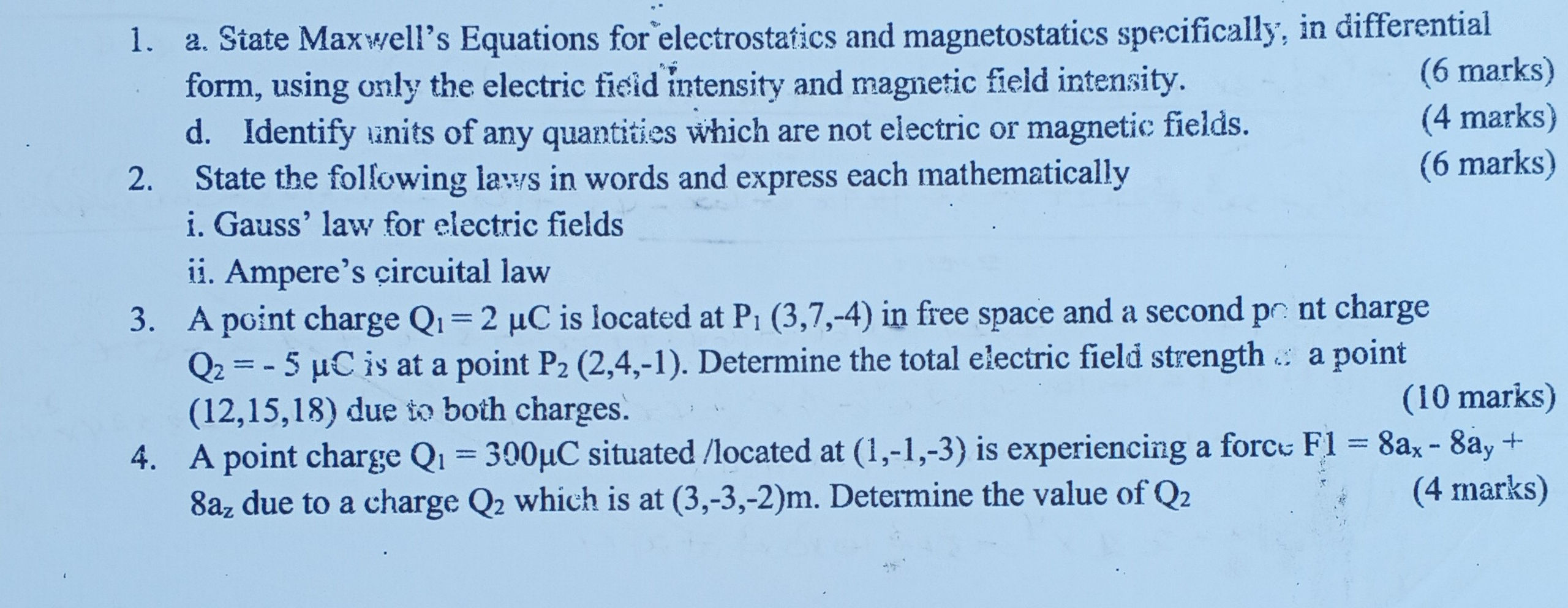 1. a. State Maxwell's Equations for | StudyX