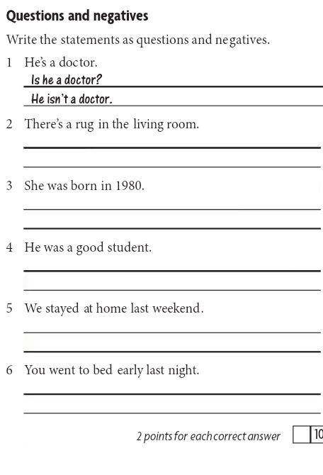 Questions and negatives Write the statements | StudyX