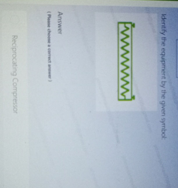 Identify the equipment by the given symbol: | StudyX