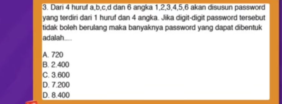 3 Dari 4 huruf abcd dan 6 angka 123456 akan | StudyX