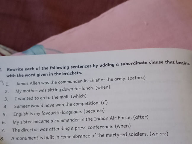 1 Rewrite each of the following sentences by | StudyX