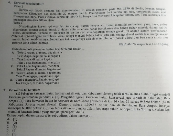 6. Cermati teks berikut! Teks 1 Kereta api | StudyX