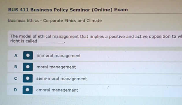 The model of ethical management that implies | StudyX