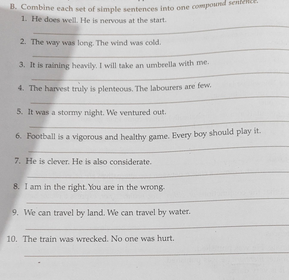 B. Combine each set of simple sentences into | StudyX