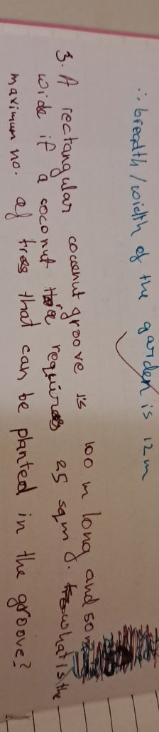 3. A rectangular coconut groove is 100 m | StudyX