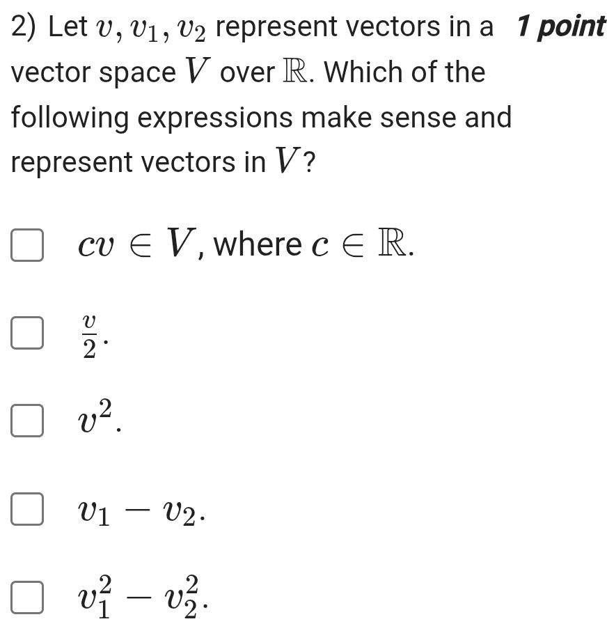 2) Let v v1 v2 represent vectors in a vector | StudyX