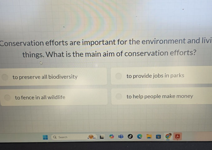 Conservation efforts are important for the | StudyX
