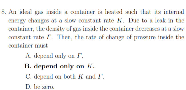 8 An ideal gas inside a container is heated | StudyX
