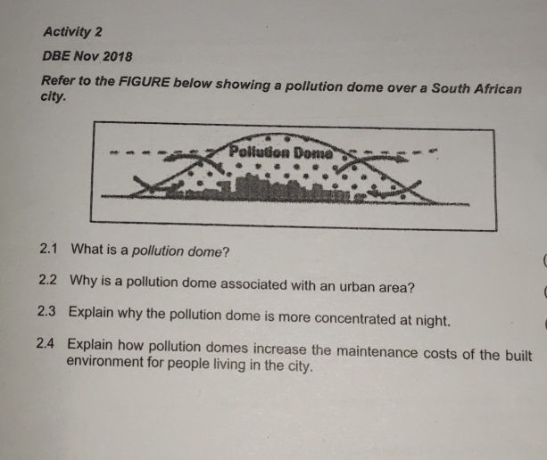 21 What is a pollution dome 22 Why is a | StudyX
