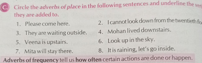 Circle the adverbs of place in the following | StudyX