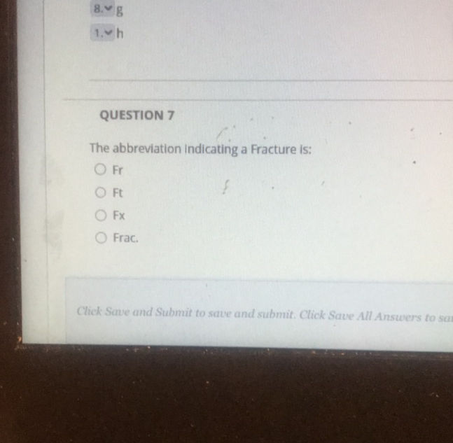QUESTION 7 The abbreviation indicating a | StudyX