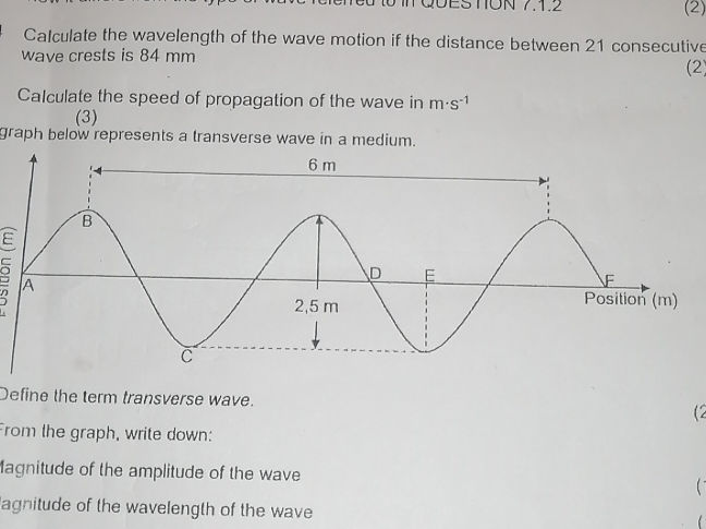 Calculate the wavelength of the wave motion | StudyX