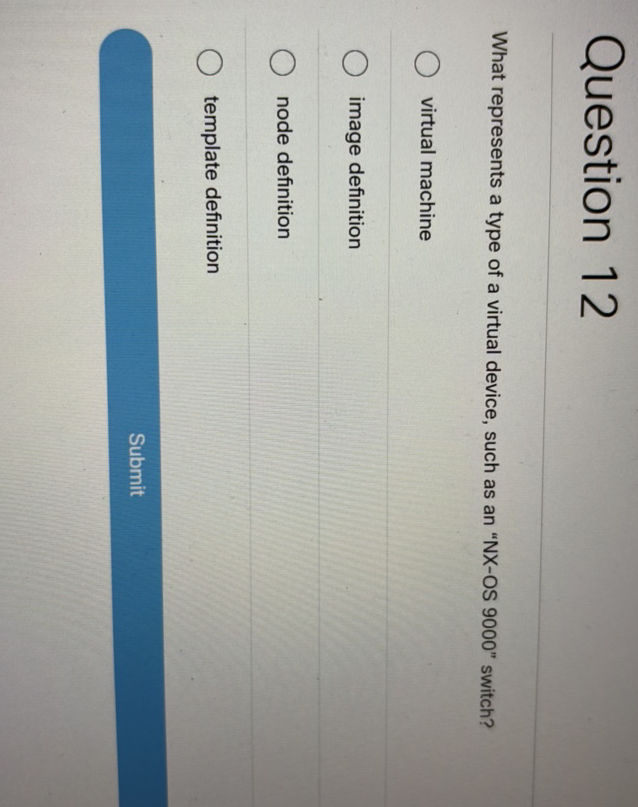 What represents a type of a virtual device, | StudyX