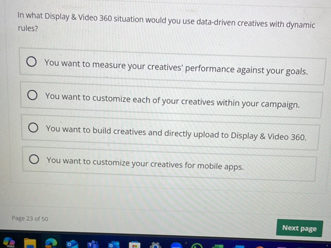 In what Display Video 360 situation would | StudyX