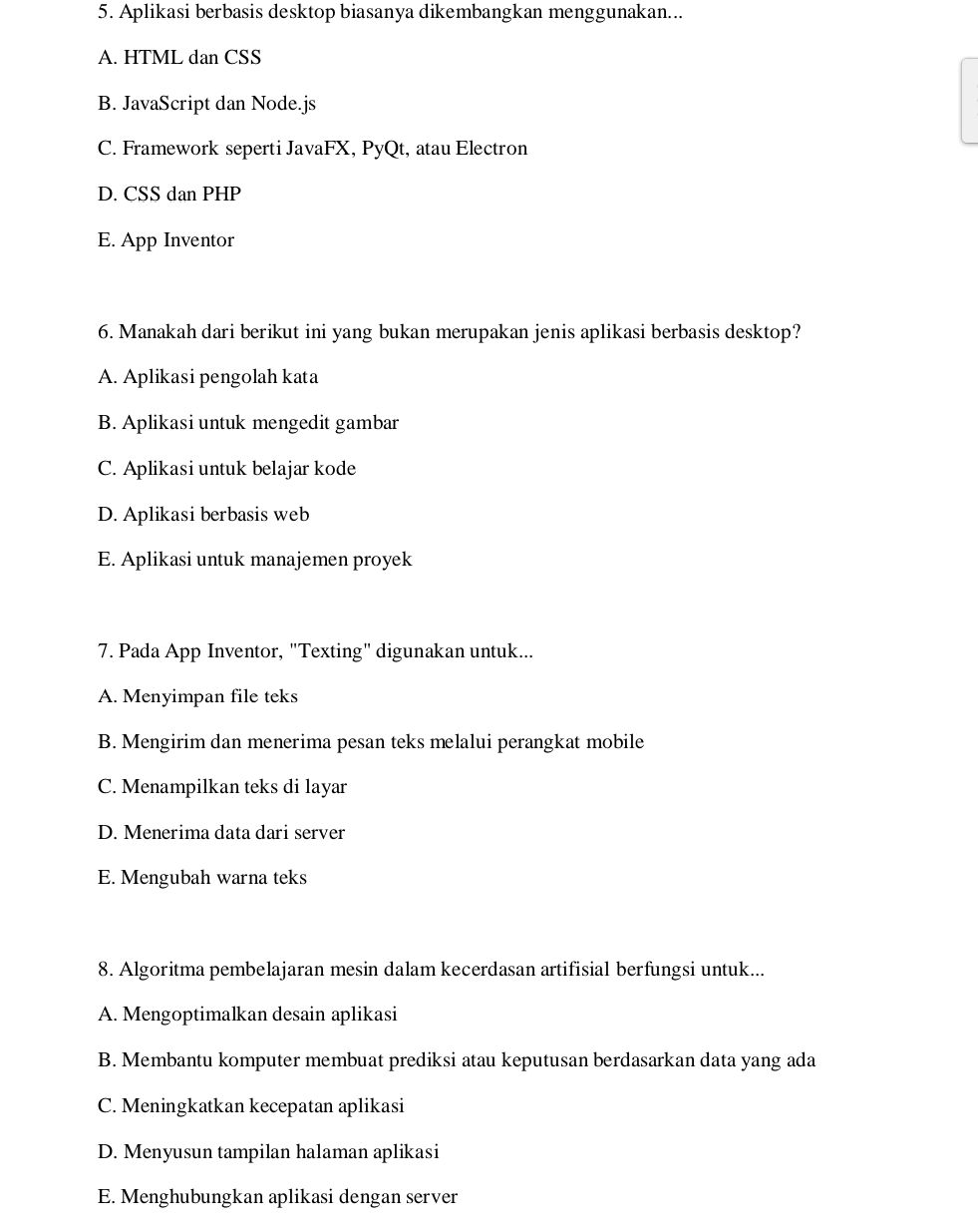 5. Aplikasi berbasis desktop biasanya | StudyX
