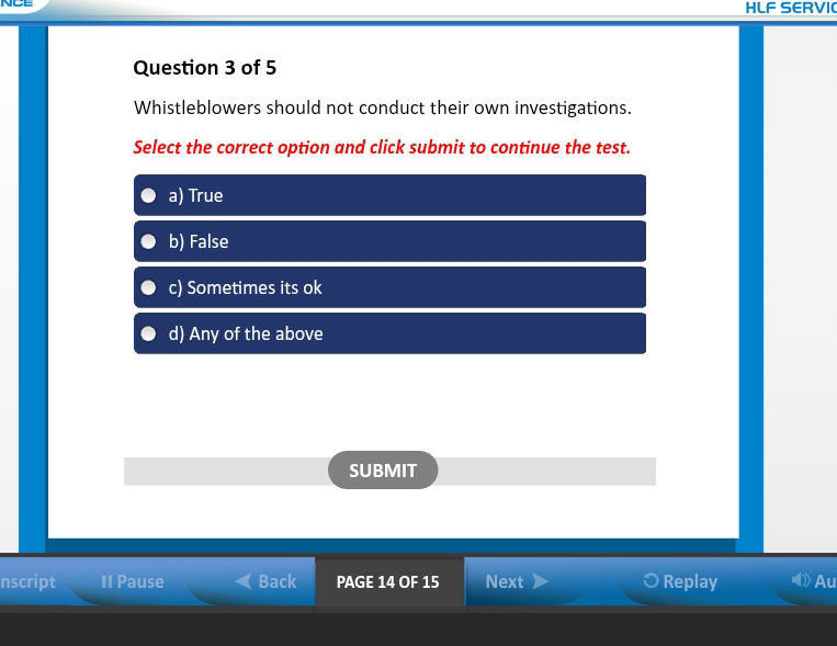 Whistleblowers should not conduct their own | StudyX