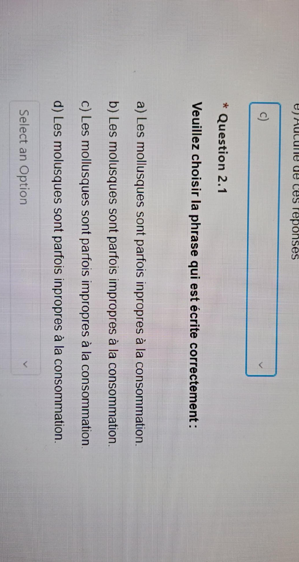 Veuillez choisir la phrase qui est écrite
