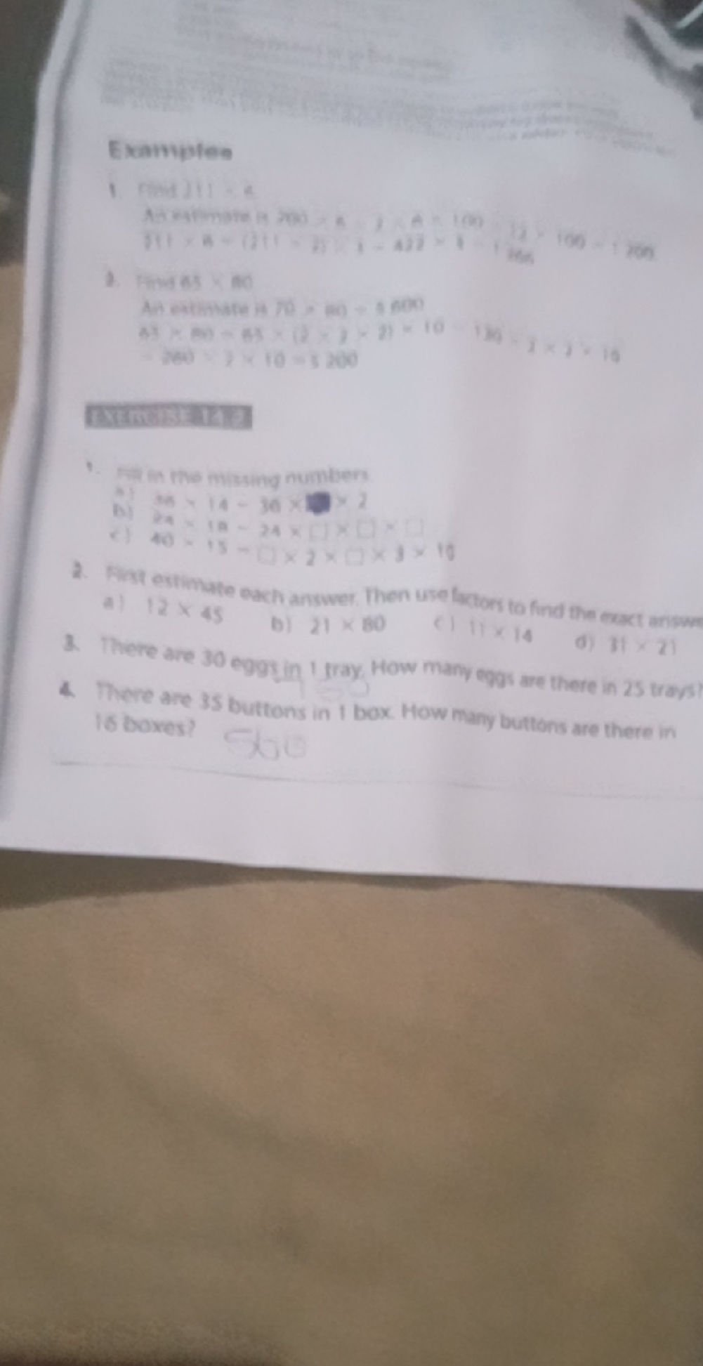Examples 1. find 211 × 4 An estimate is 200