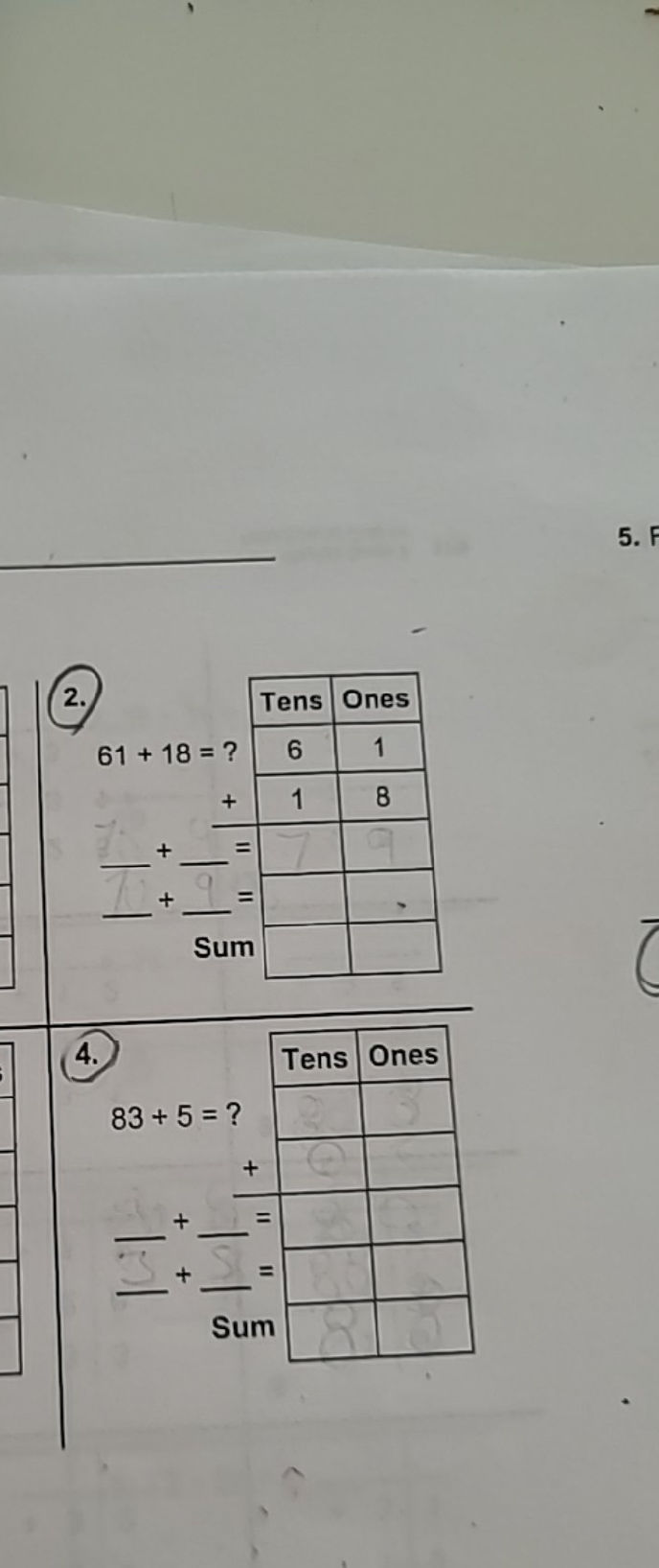 $83+5=?$ | Tens | Ones | | :--- | :--- | Sum