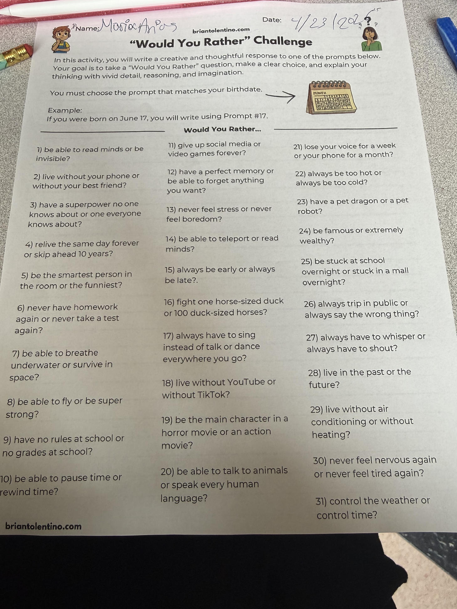 Name: Moria Anpas Date: 4/23/2027 "Would You